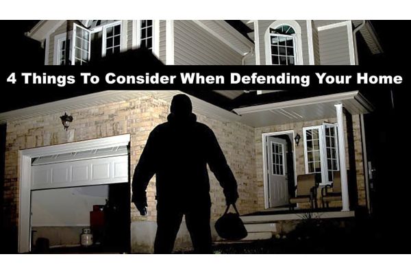 4 Considerations When Defending Your Home | Ammunition Depot